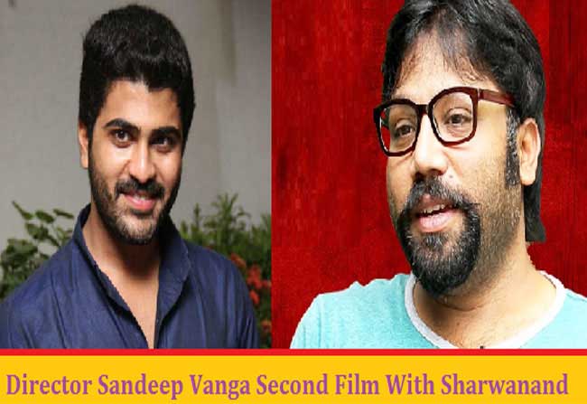 Sundeep Reddy To Direct Sharvanand - Telugu Bullet