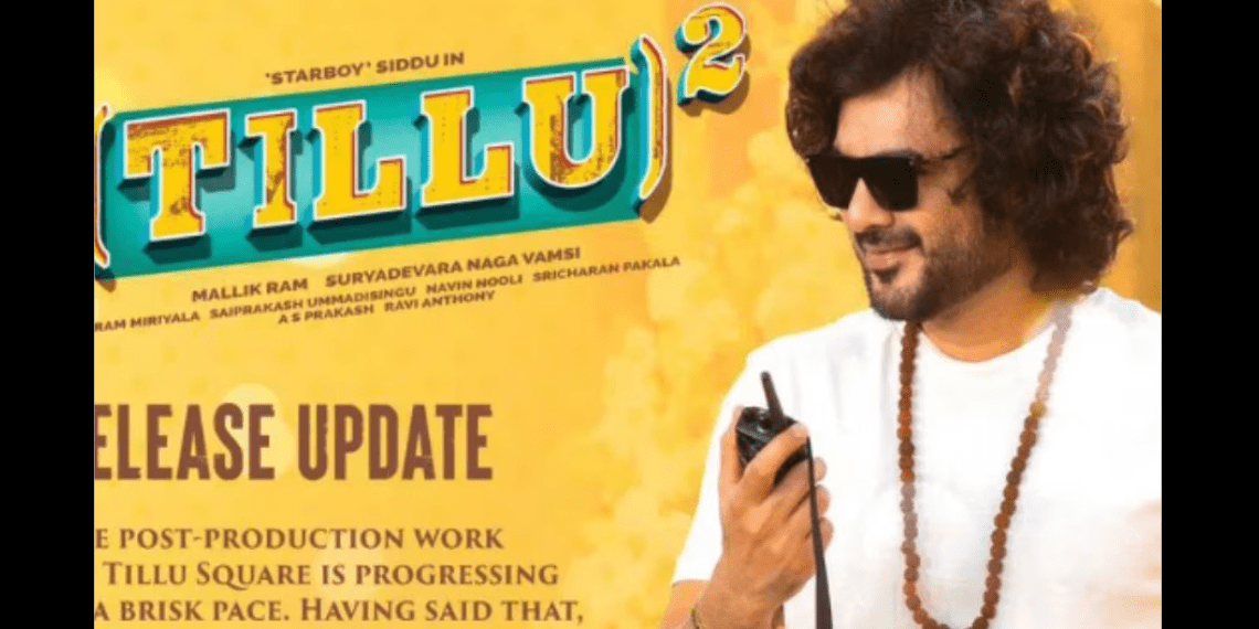Release Date of 'Tillu Square' Postponed